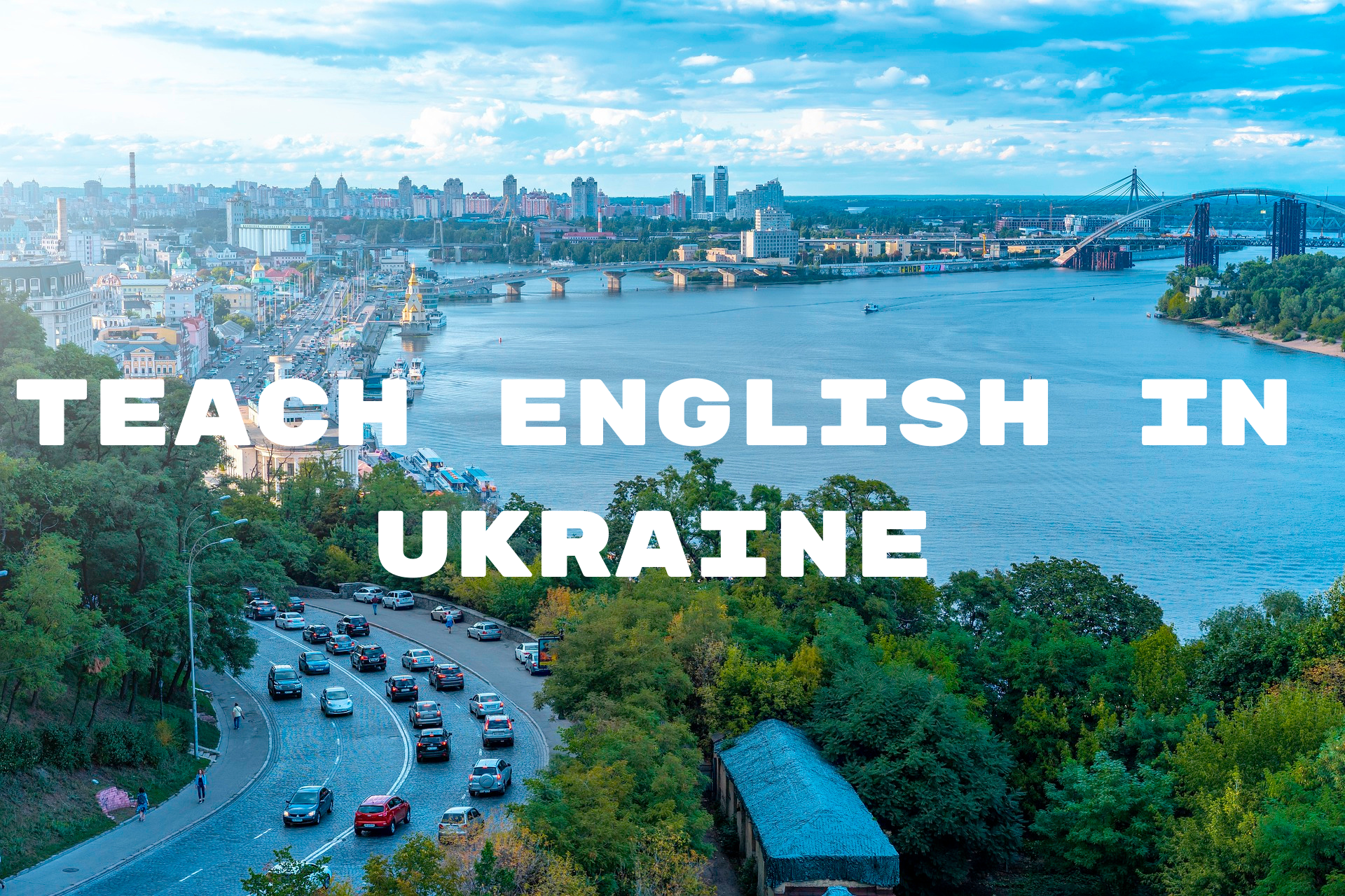 Teach English in Ukraine: Your Guide to an Exciting and Rewarding ...