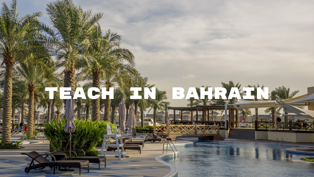 Teach English in Bahrain: A Complete Guide to Teaching Opportunities ...