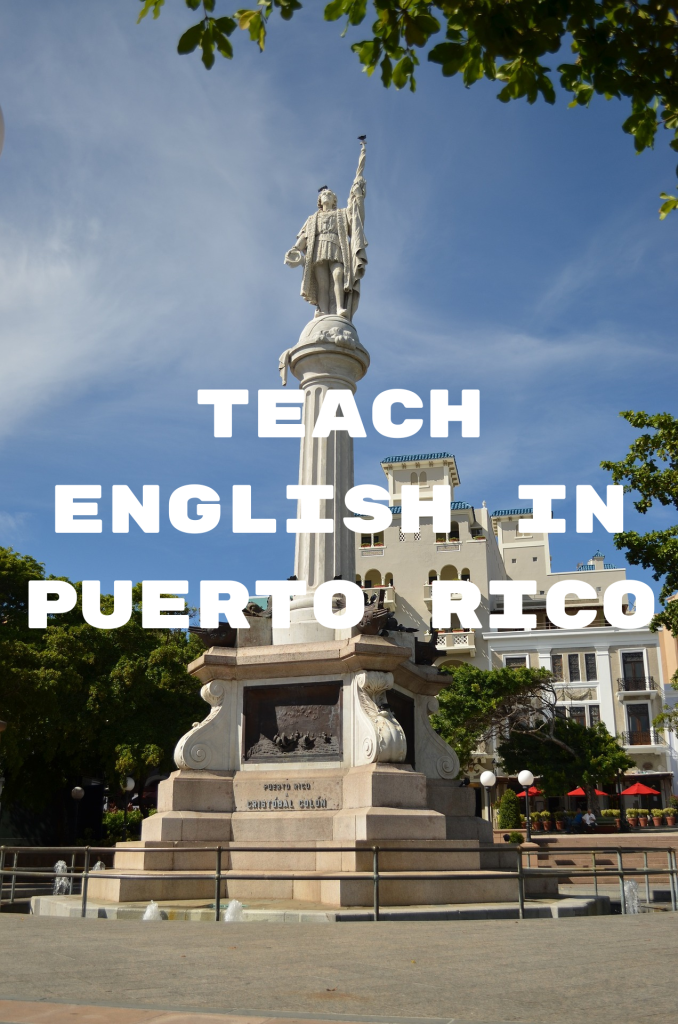 Teach English in Puerto Rico: A Vibrant Career and Cultural Journey ...