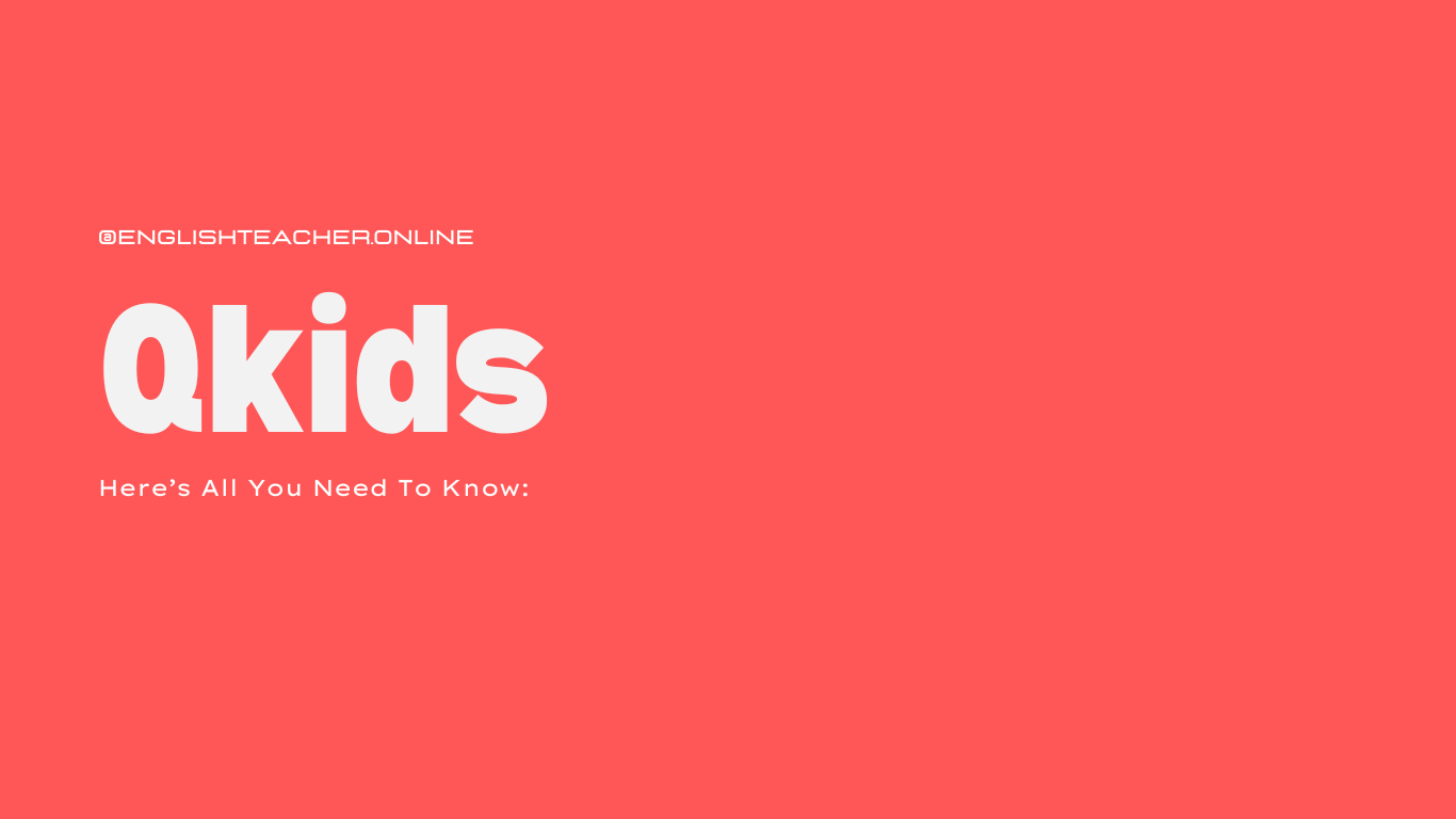Qkids: Top TEFL Platform vs VIPKid & Magic Ears for Online English ...