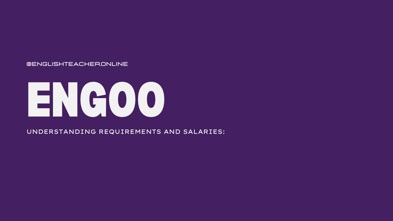 Engoo Requirements and Salaries: What You Need to Know to Start ...